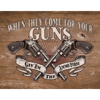 Tin Signs Ammo First Sign | Free Shipping over $49!