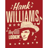 Tin Signs Hank Hey Good Lookin | 22% Off Free Shipping over $49!